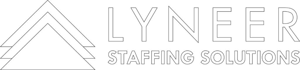 Lyneer Staffing Solutions | We Make You Our Priority